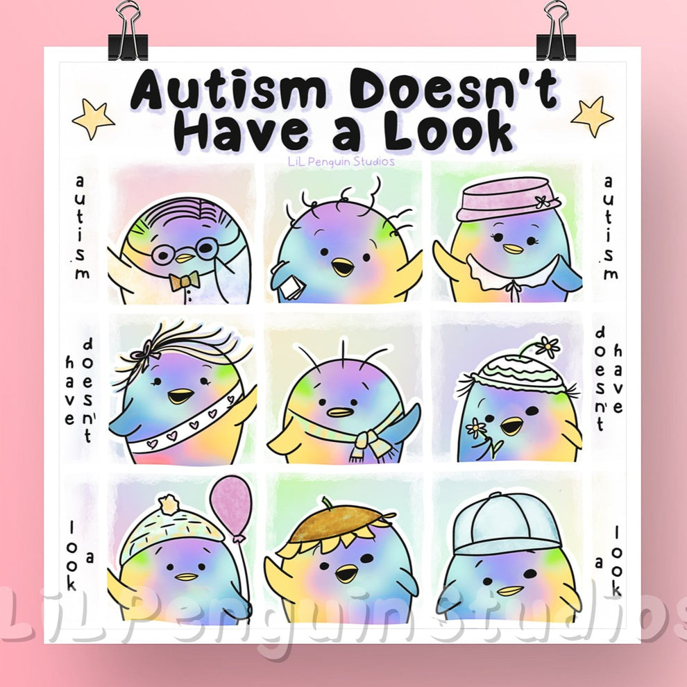 'Autism Doesn't Have a Look' Poster | LiL Penguin Studios